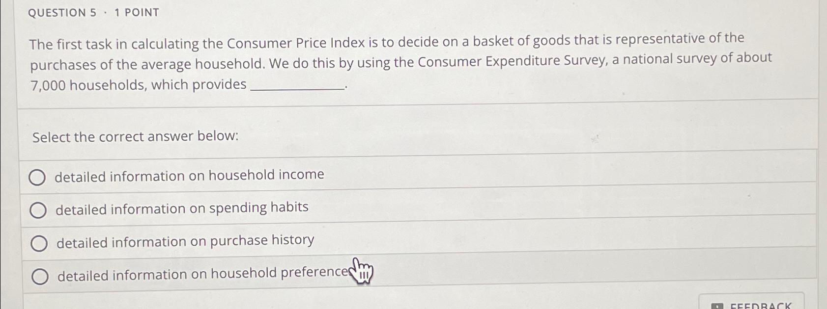 Solved QUESTION 5 - 1 ﻿POINTThe first task in calculating | Chegg.com