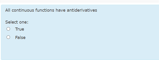 Solved All continuous functions have antiderivativesSelect | Chegg.com