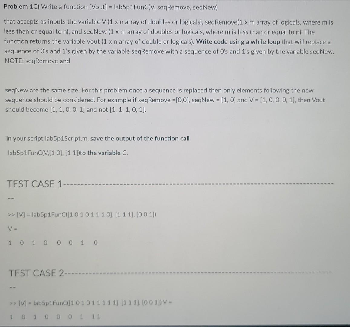 Problem 1C) Write a function [Vout] = lab5p1FunC(V, | Chegg.com