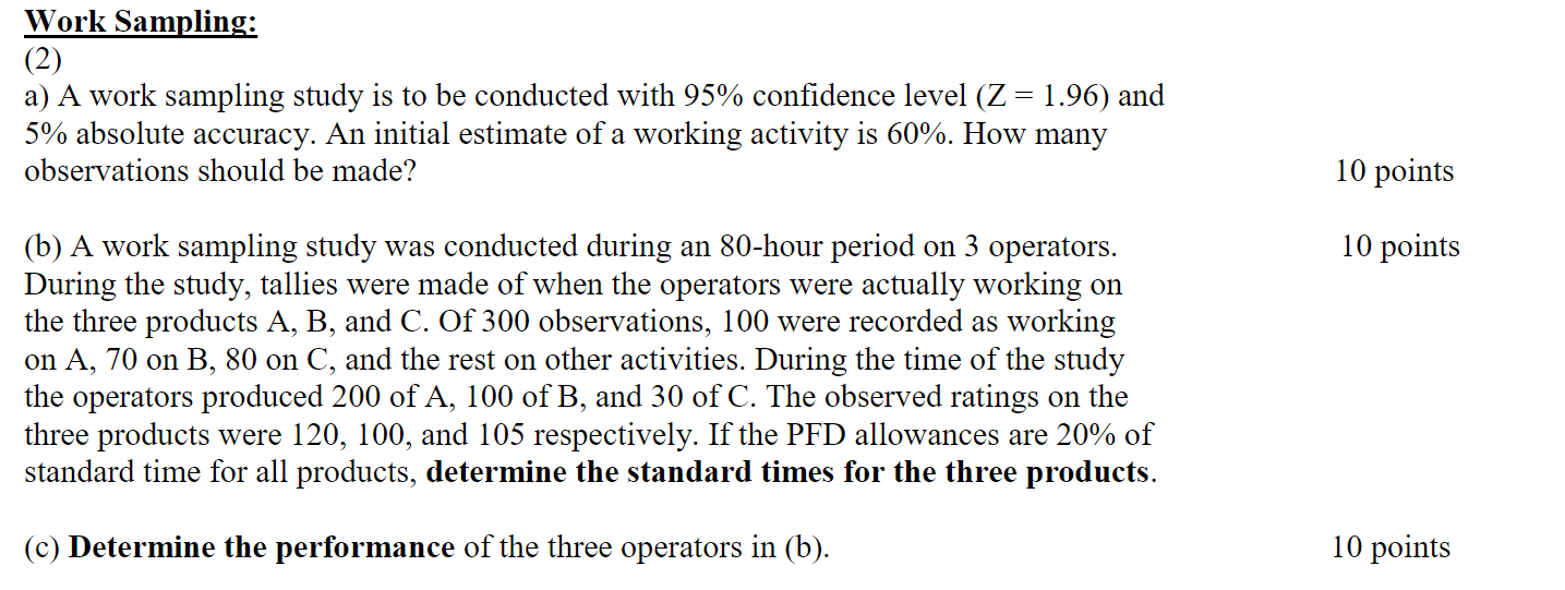 Solved need help with this work sampling question Work | Chegg.com