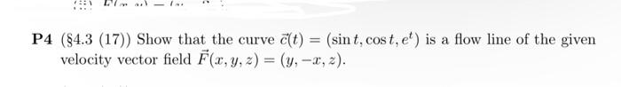 Solved 7:1 Lln P4 (§4.3 (17)) Show that the curve c(t) = | Chegg.com
