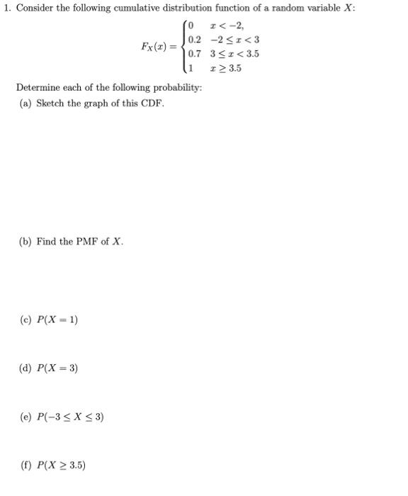 Solved 1. Consider the following cumulative distribution | Chegg.com