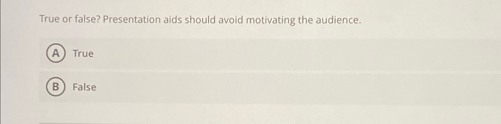 Solved True or false? Presentation aids should avoid | Chegg.com