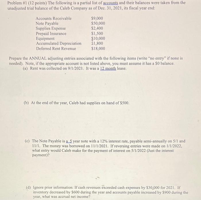 Solved Problem \#1 ( 12 points) The following is a partial | Chegg.com