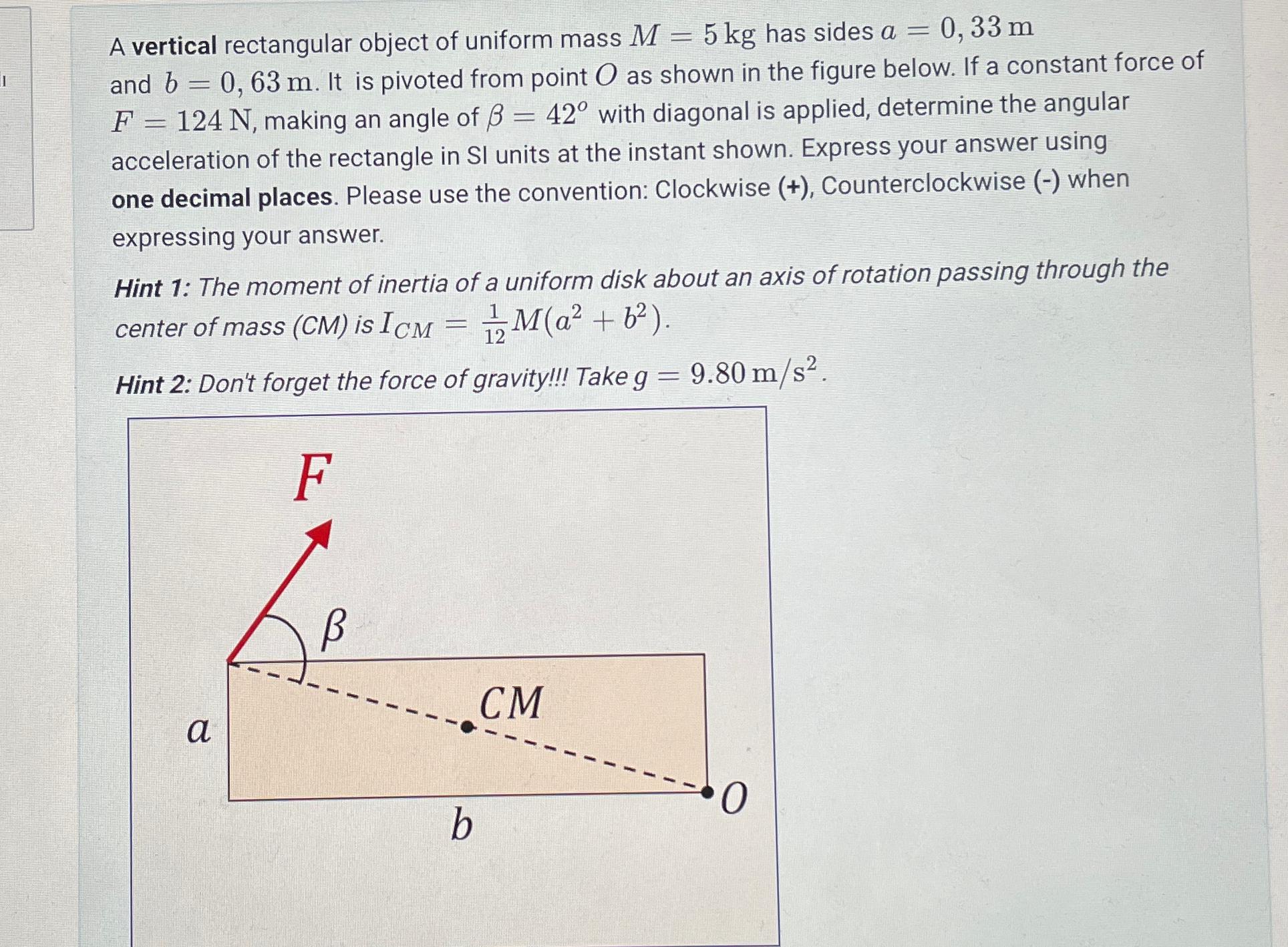 Solved A vertical rectangular object of uniform mass M=5kg | Chegg.com