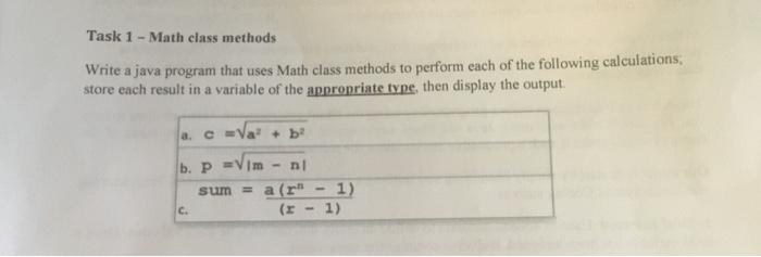Solved Task 1 - Math class methods Write a java program that | Chegg.com