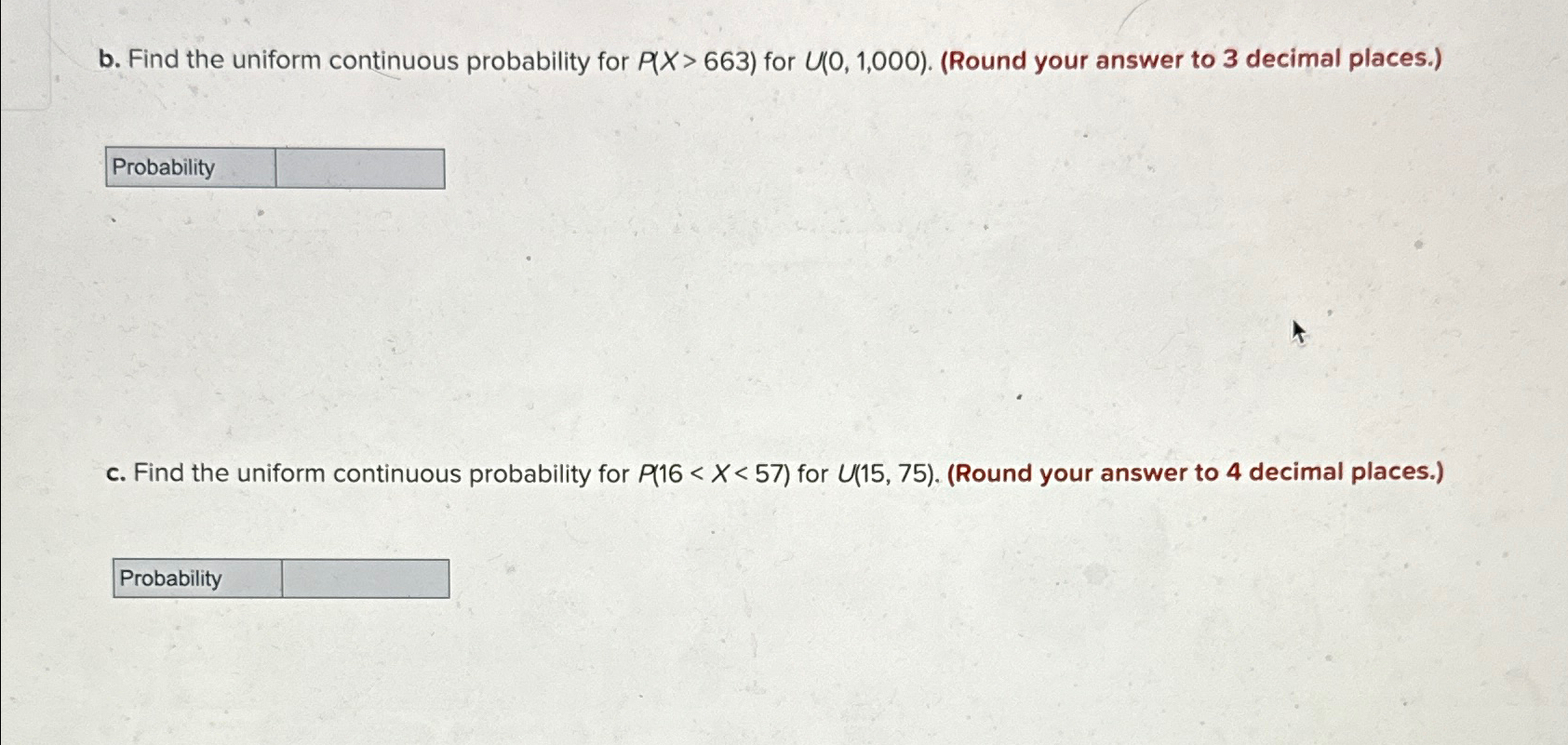 Solved b. ﻿Find the uniform continuous probability for | Chegg.com