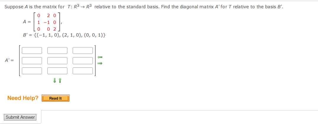 Solved Suppose A ﻿is the matrix for T:R3→R3 ﻿relative to the | Chegg.com