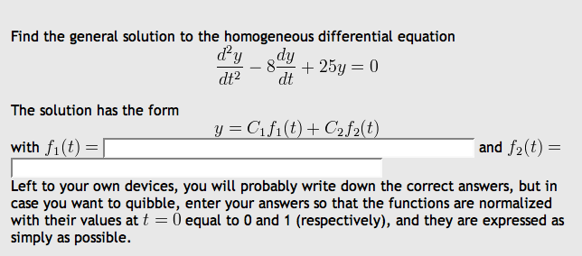 Solved Find the general solution to the homogeneous | Chegg.com