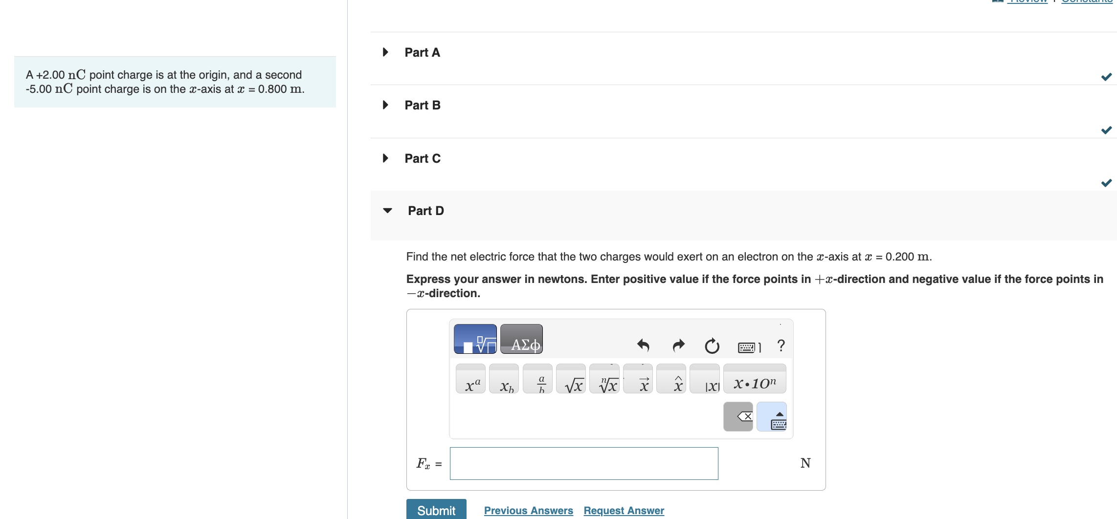 Solved Part B Part C Part D Find the net electric force that | Chegg.com