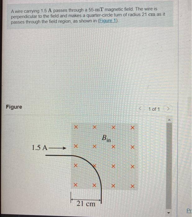Solved A wire carrying 1.5 A passes through a 55−mT magnetic | Chegg.com