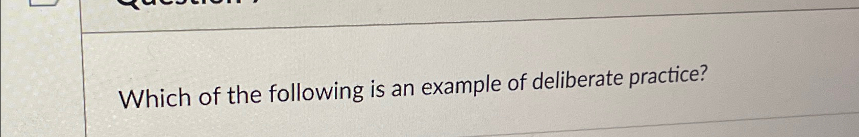 Solved Which of the following is an example of deliberate | Chegg.com