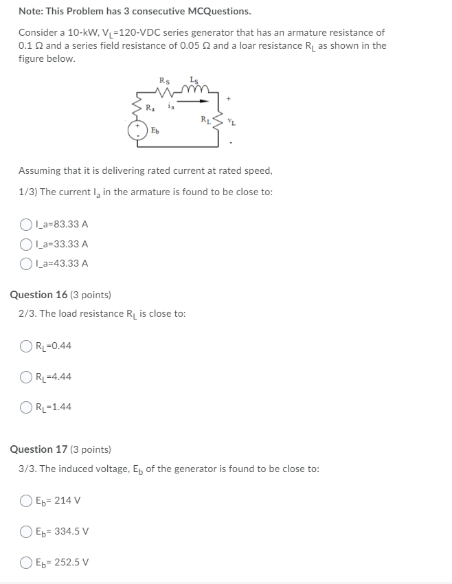 Solved Note: This Problem has 3 consecutive McQuestions. | Chegg.com