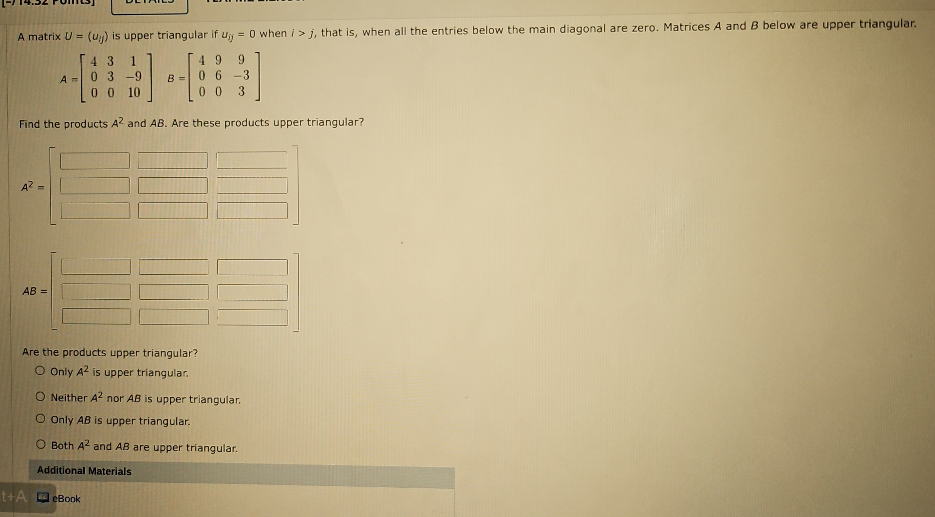 Solved A matrix U=(uij) ﻿is upper triangular if uij=0 ﻿when | Chegg.com