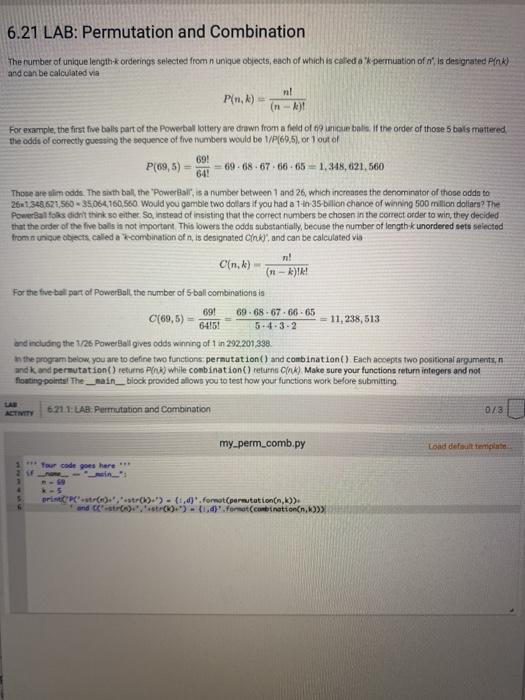 Solved 6.21 LAB: Permutation and Combination The rumber of | Chegg.com