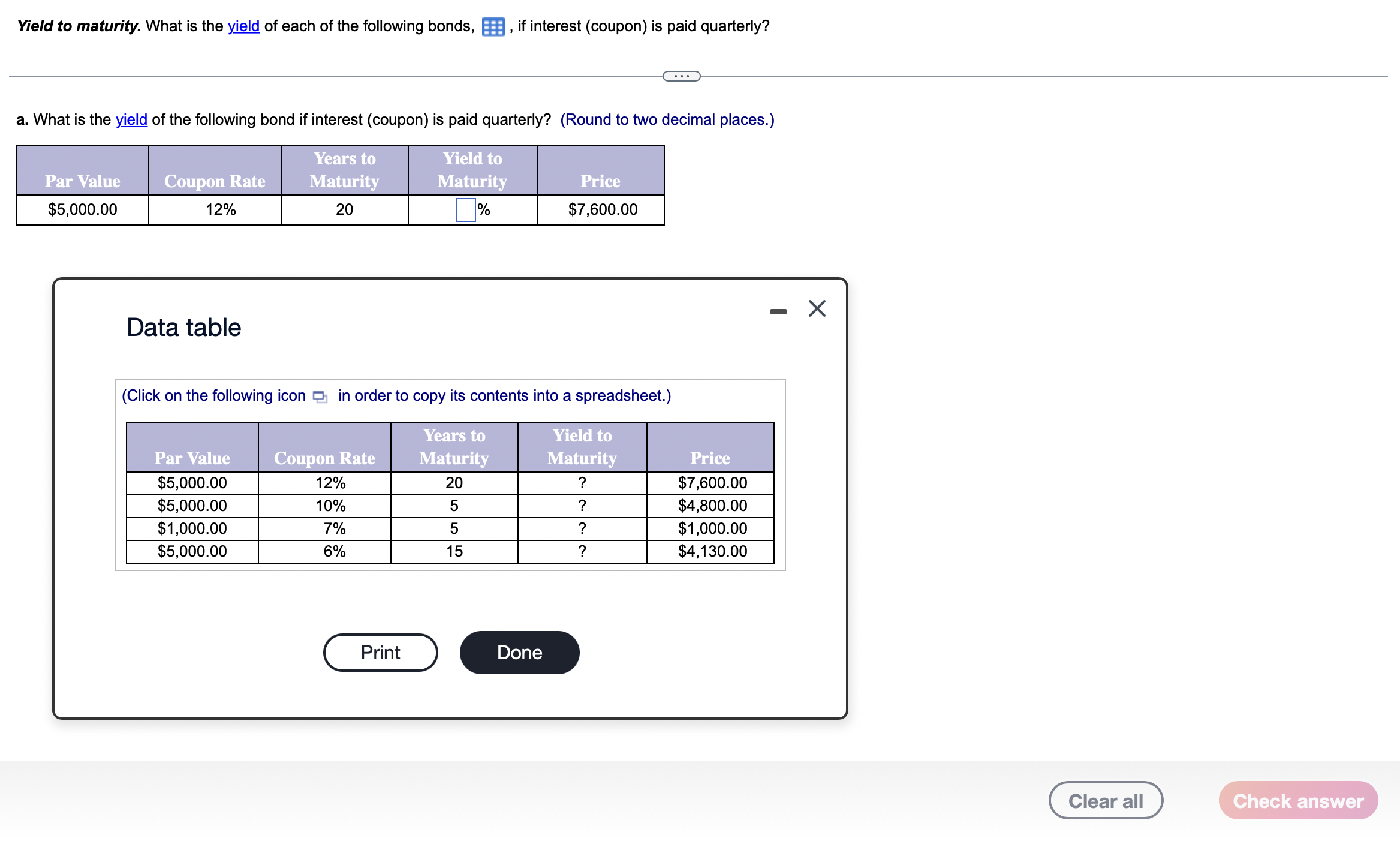 Solved Yield to maturity. What is the yield of each of the | Chegg.com