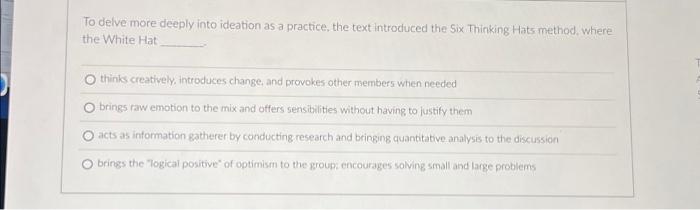 Solved To delve more deeply into ideation as a practice, the | Chegg.com