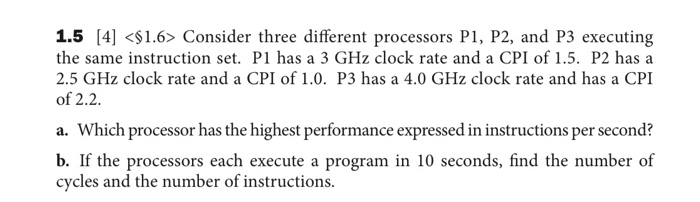 Solved 1.5 [4] Consider three different processors | Chegg.com