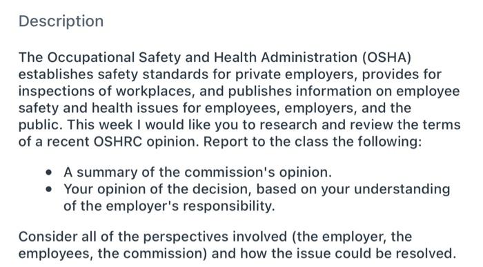 The Occupational Safety and Health Administration | Chegg.com