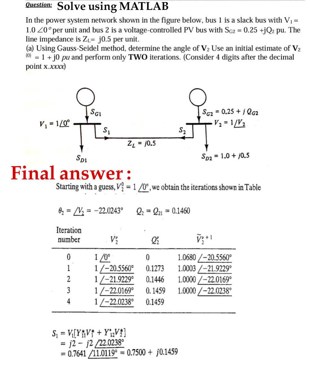 Solved Question: Solve using MATLABIn the power system | Chegg.com