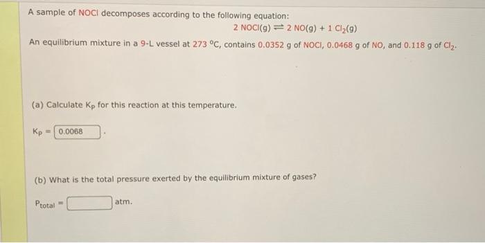Solved A sample of NOCl decomposes according to the | Chegg.com