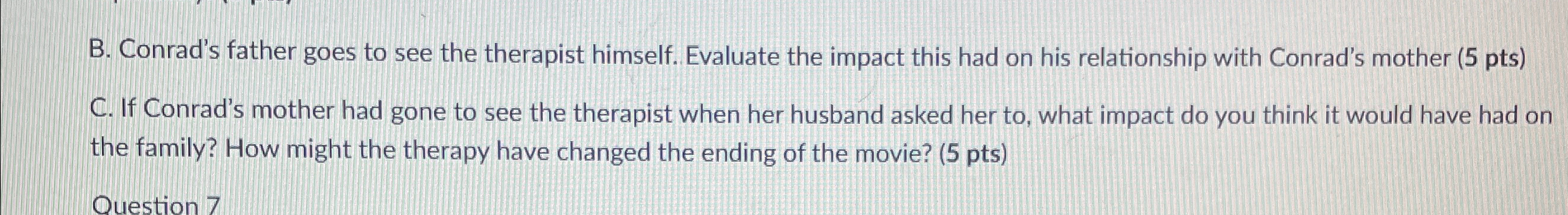 Solved B. ﻿Conrad's father goes to see the therapist | Chegg.com
