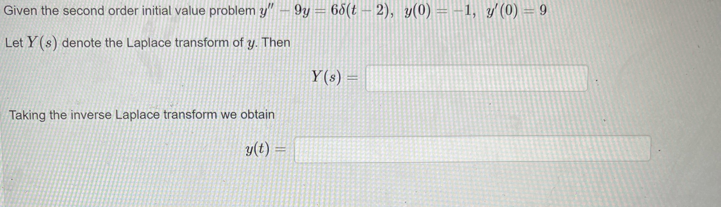 Given the second order initial value problem | Chegg.com