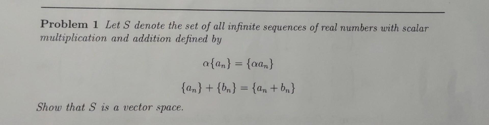 Solved Problem 1 Let S denote the set of all infinite | Chegg.com