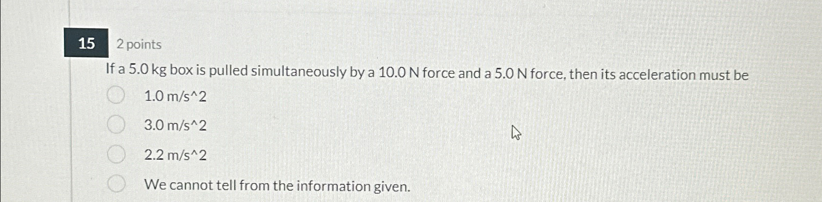 Solved 2 ﻿pointsIf a 5.0kg ﻿box is pulled simultaneously by | Chegg.com
