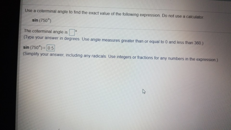 Solved Use a coterminal angle to find the exact value of the | Chegg.com