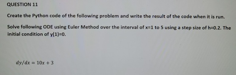 Solved QUESTION 11 Create the Python code of the following | Chegg.com