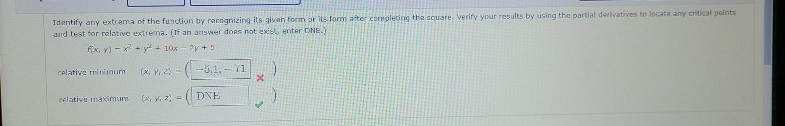 Solved Identify any extrema of the function by recognizing | Chegg.com