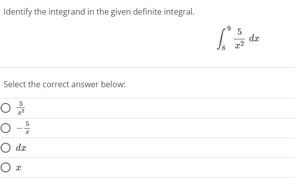 Solved Identify the integrand in the given definite | Chegg.com