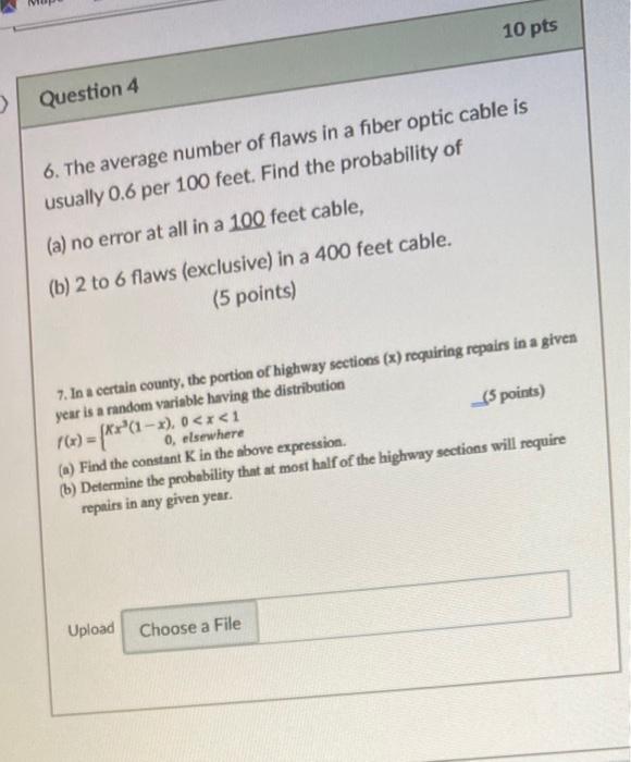 Solved Question 4 6. The average number of flaws in a fiber | Chegg.com