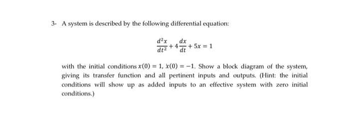 Solved 3. A system is described by the following | Chegg.com