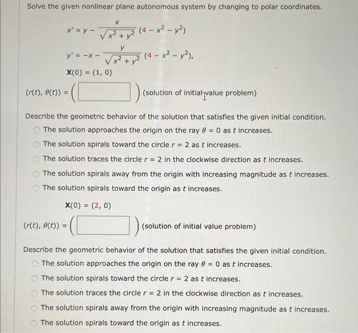 Solved Solve the given nonlinear plane autonomous system by | Chegg.com