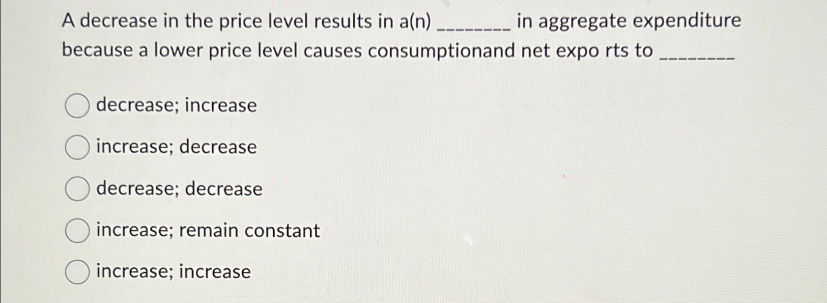 Solved A decrease in the price level results in a(n) ﻿in | Chegg.com