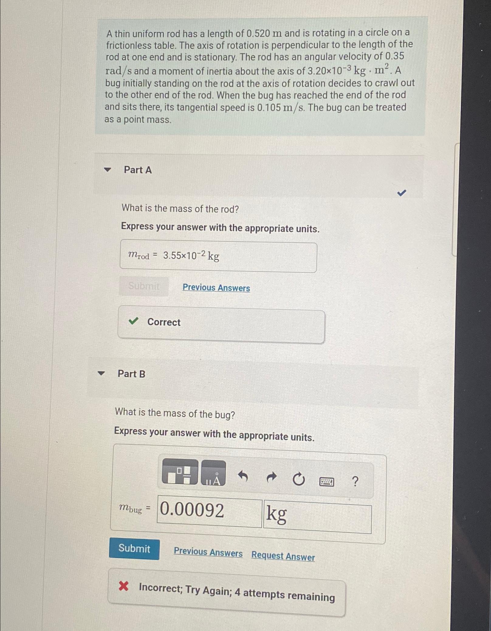 Solved A thin uniform rod has a length of 0.520m ﻿and is | Chegg.com