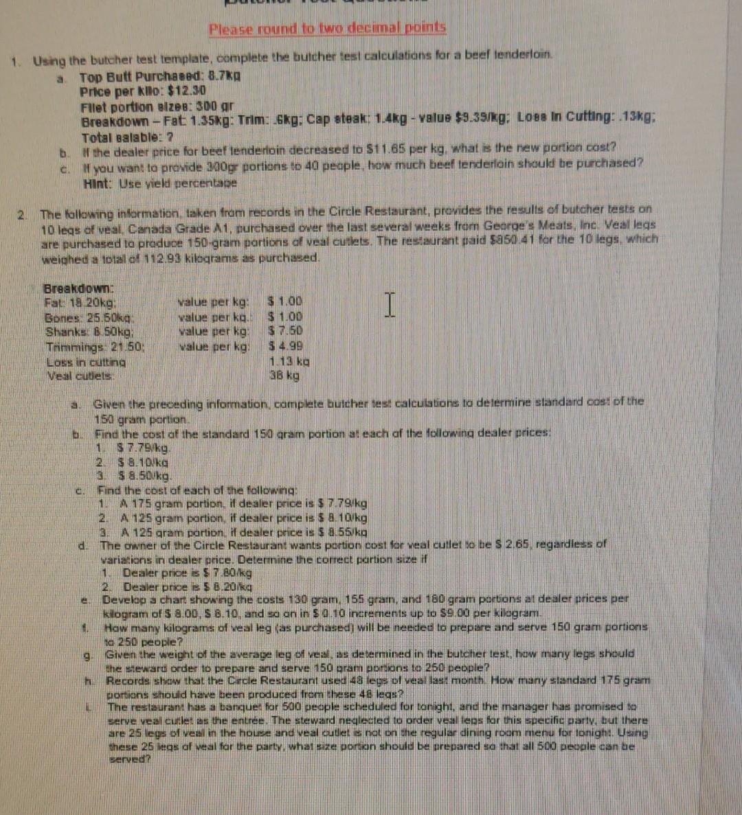 Solved 1. Using the butcher test template, complatie the | Chegg.com