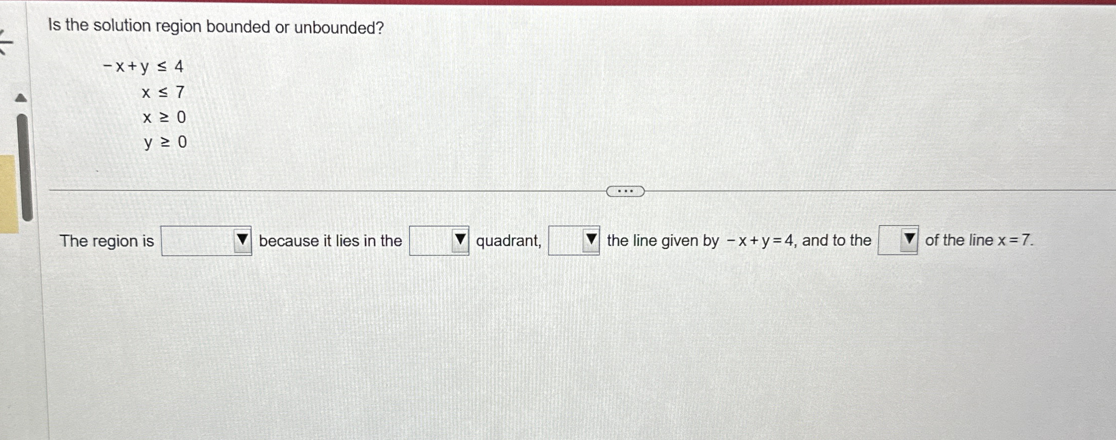Solved Is the solution region bounded or | Chegg.com