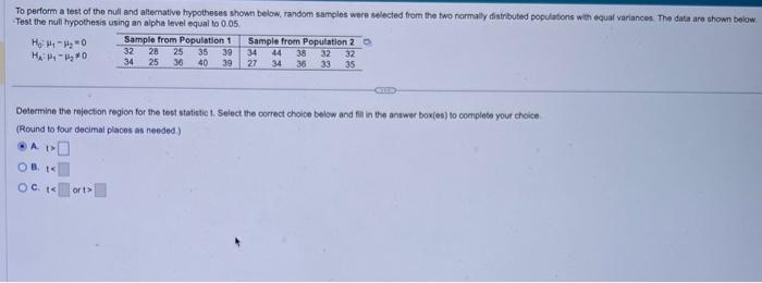 Solved H0:μ1−μ2=0H2:μ1−μ2 =0 Determine the rejection region | Chegg.com