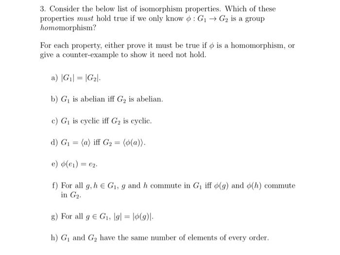 Solved 3. Consider the below list of isomorphism properties. | Chegg.com