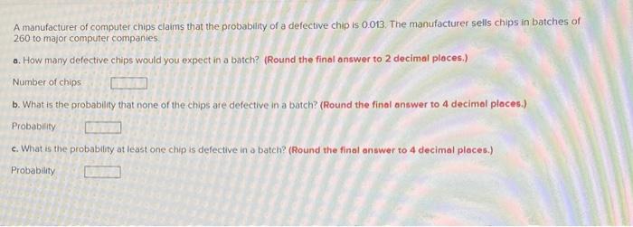 Solved A manufacturer of computer chips claims that the | Chegg.com