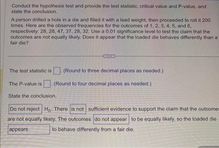 Solved Conduct The Hypothesis Test And Provide The Test