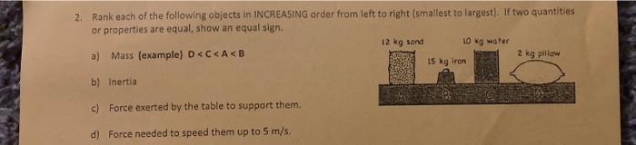 Solved 2. Rank each of the following objects in INCREASING | Chegg.com