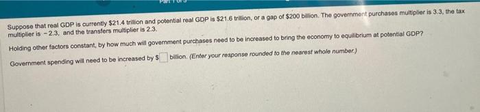 Solved Suppose that real GDP is currently $21.4 trilion and | Chegg.com