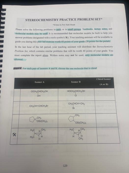 Solved STEREOCHEMISTRY PRACTICE PROBLEM SET* * Wricten by | Chegg.com