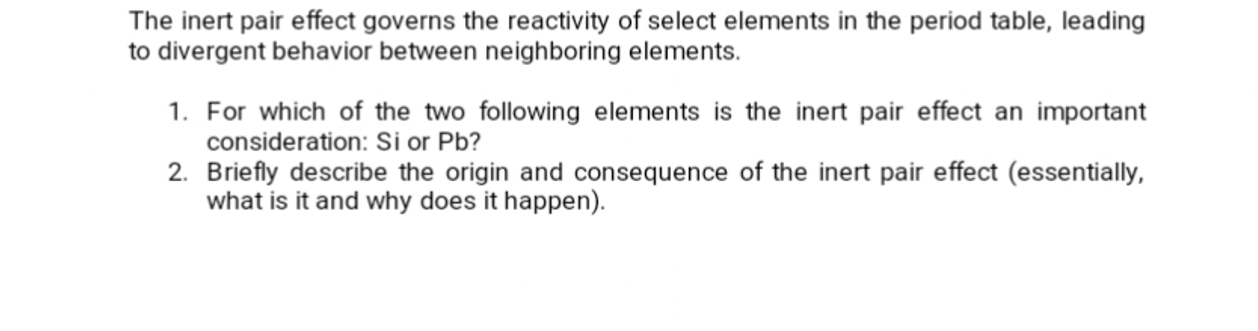 Solved The inert pair effect governs the reactivity of | Chegg.com