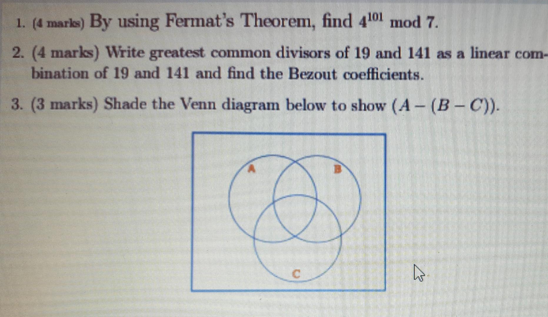 Solved 1. (4 marks) By using Fermat's Theorem, find 4101 mod | Chegg.com