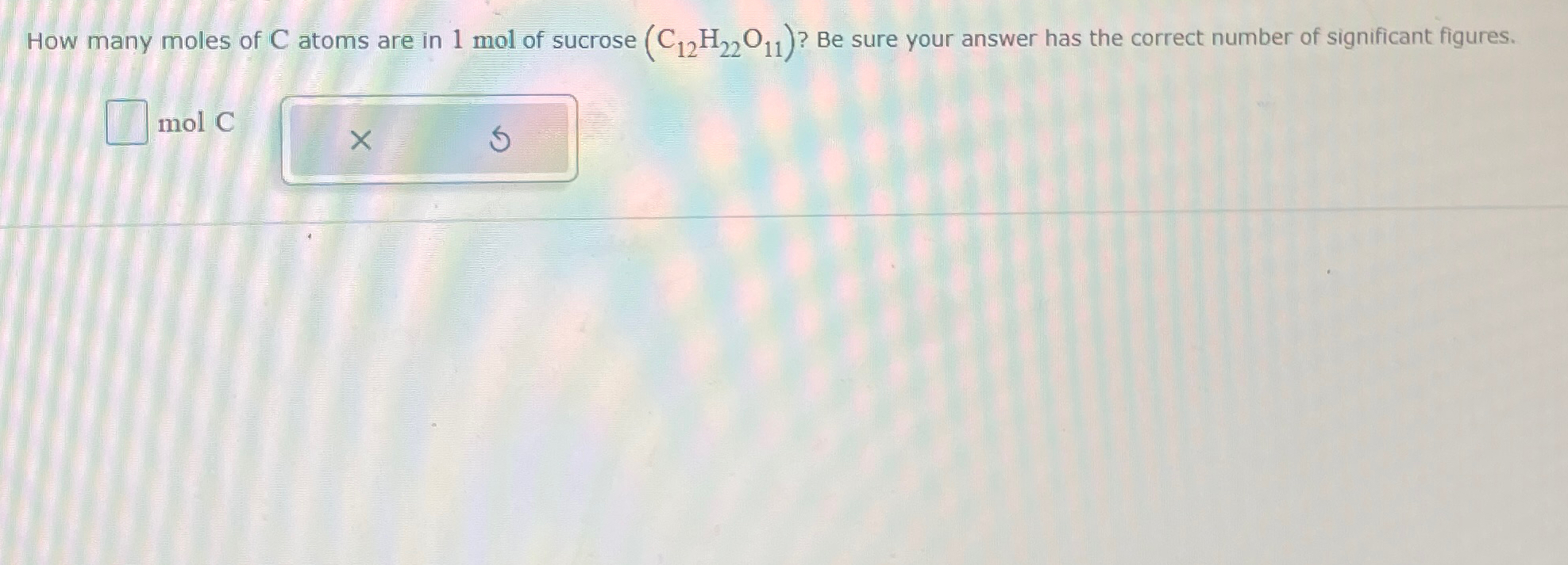 Solved How many moles of C ﻿atoms are in 1mol of sucrose | Chegg.com